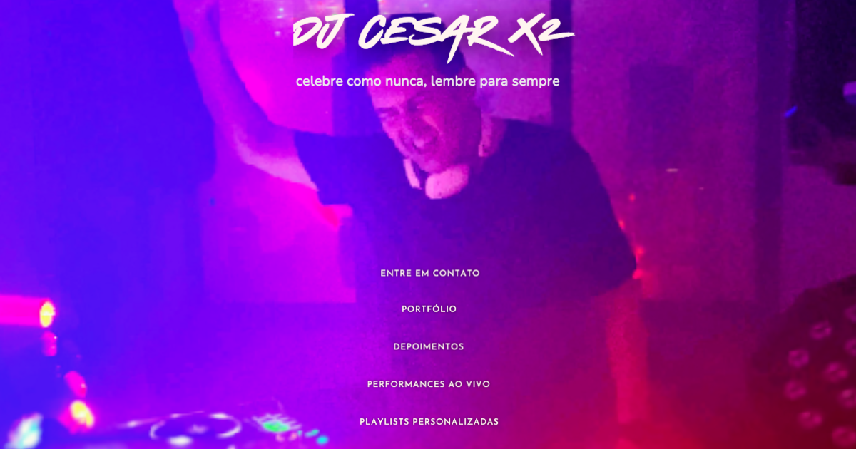 DJ Cesar X2 | Celebre como nunca, lembre para sempre! | São Paulo ...